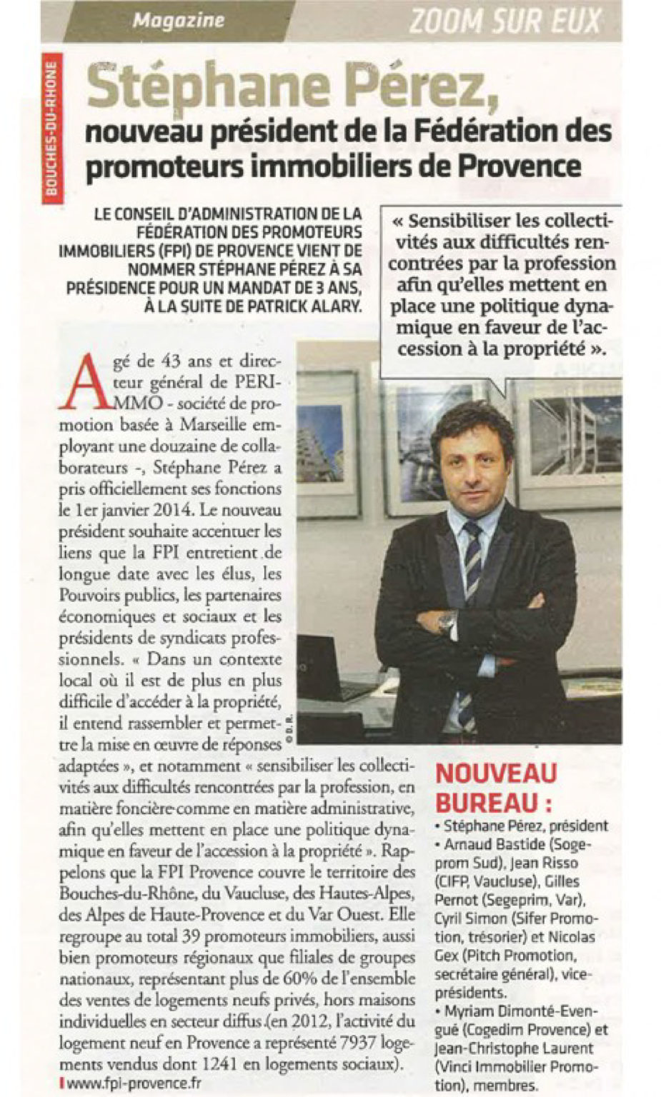 Stéphane Pérez, nouveau président de la fédération des promoteurs ...